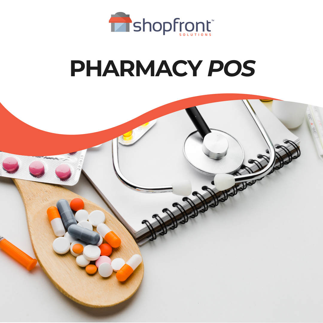 POS Systems in Pharmacy for 2022 – Shopfront Solutions